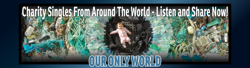 Charity Single Raises Awareness about Oceans | Our Only World